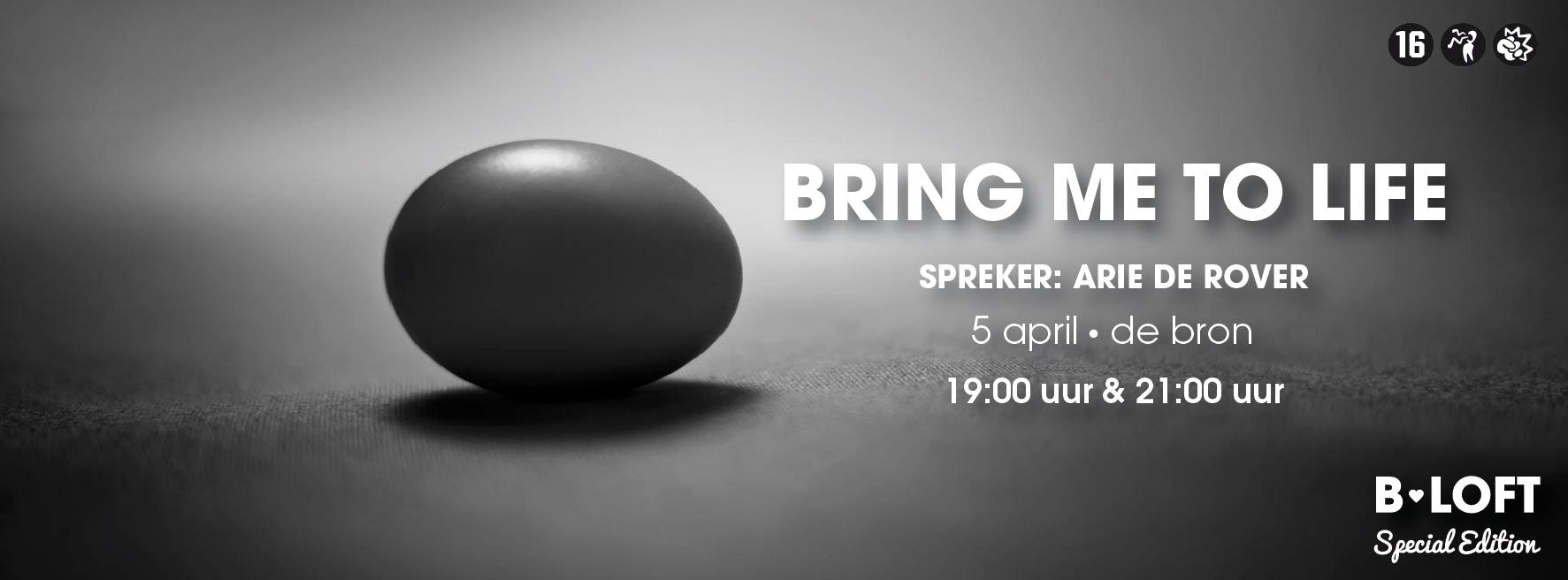 B.LOFT • 5 april 2015: Bring me to live - Arie de Rover